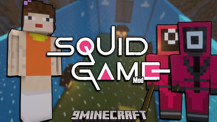 Squid Game Mod 1.16.5 มอดซีรีย์ Squid Game | มายคราฟไทย - Minecraft ...